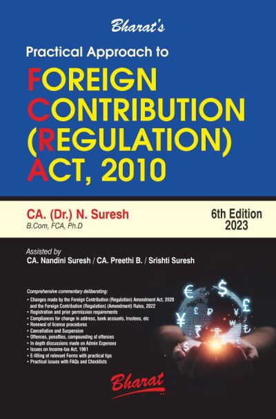 Practical Approach to Foreign Contribution (Regulation) Act, 2010 Book ...
