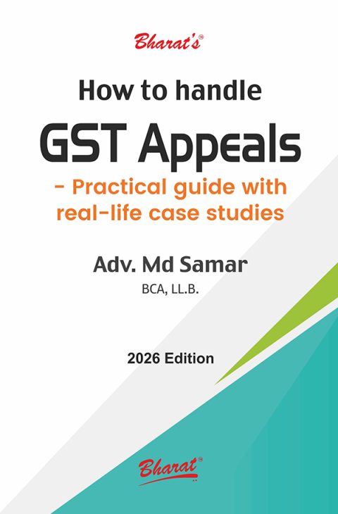 How to Handle GST Appeals | 1st Edition 2026